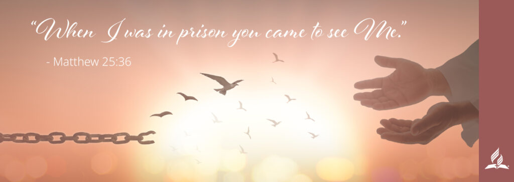 Prison Ministries Training 2023 | Auburn Seventh-day Adventist Church